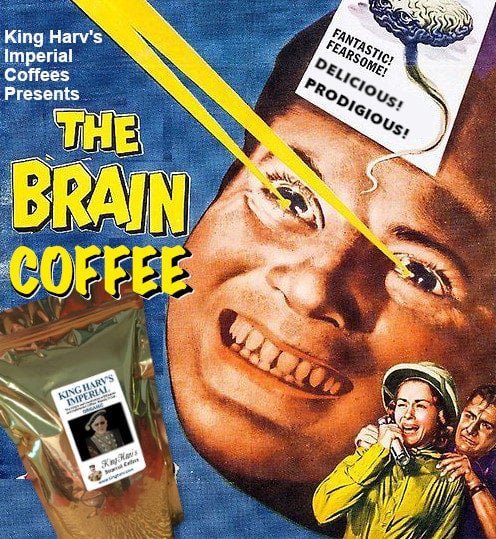 The Brain Coffee | King Harv's Imperial Coffees